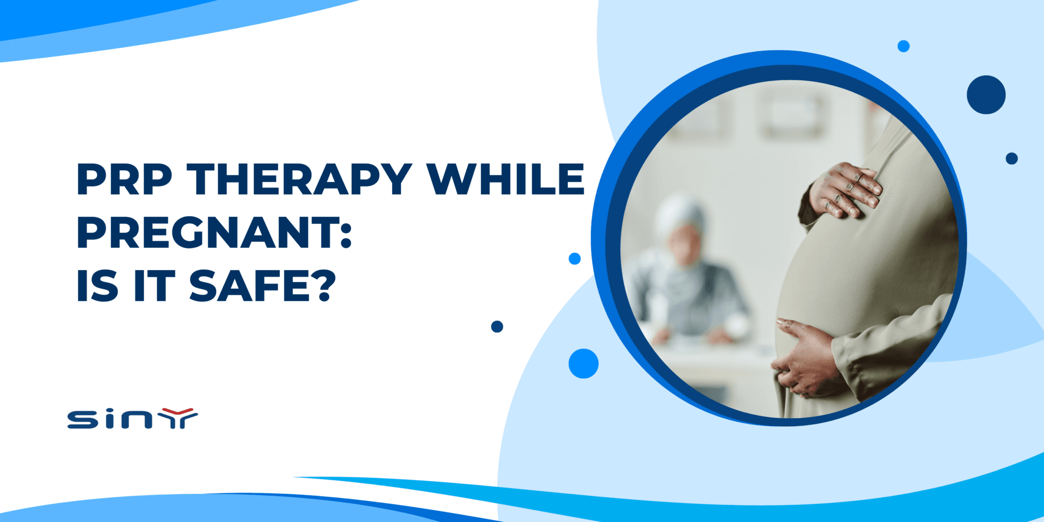 PRP Therapy While Pregnant: Is It Safe? - Sinymedical PRP Tube