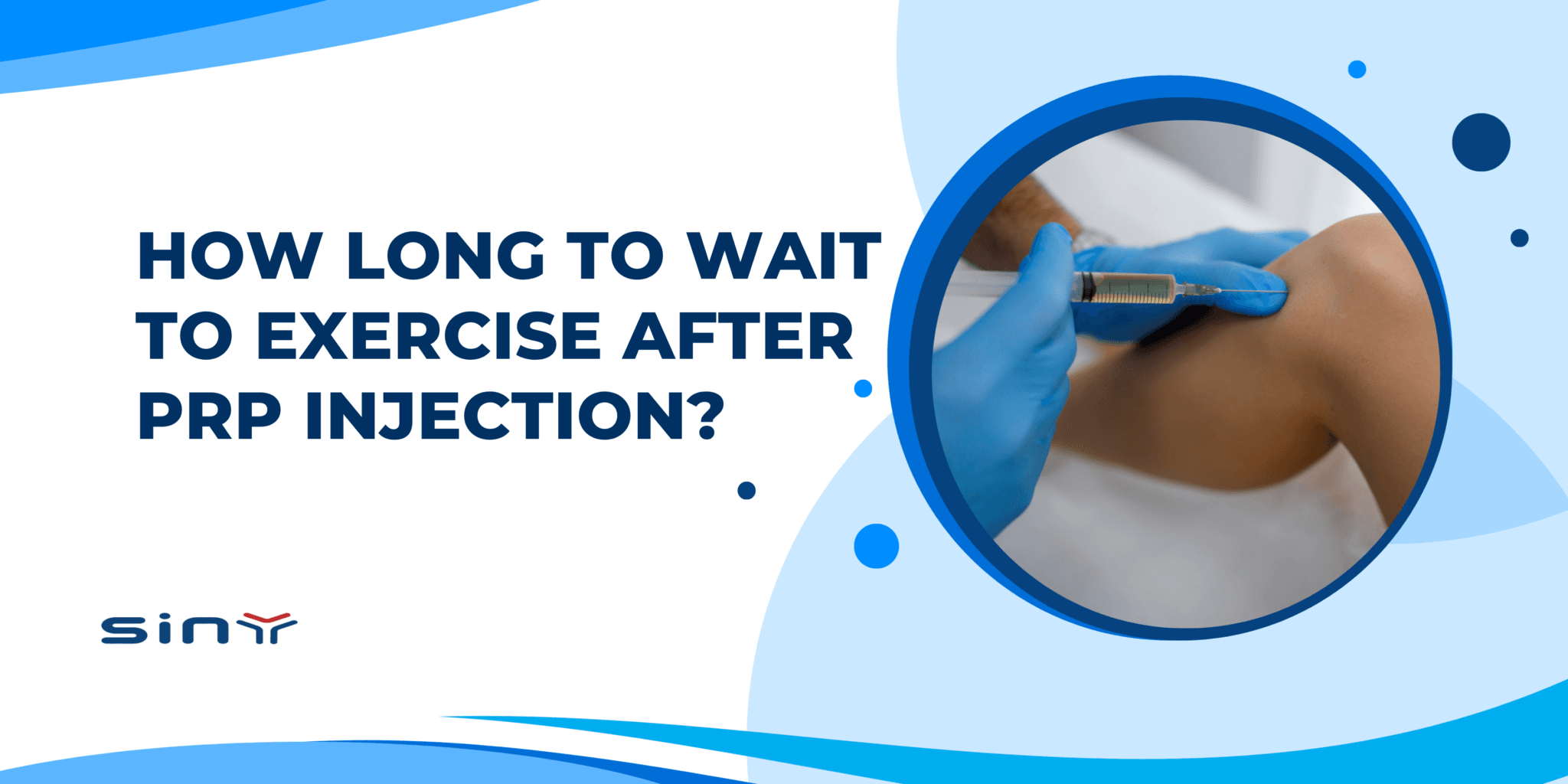 How Long To Wait To Exercise After PRP Injection? - Sinymedical PRP Tube